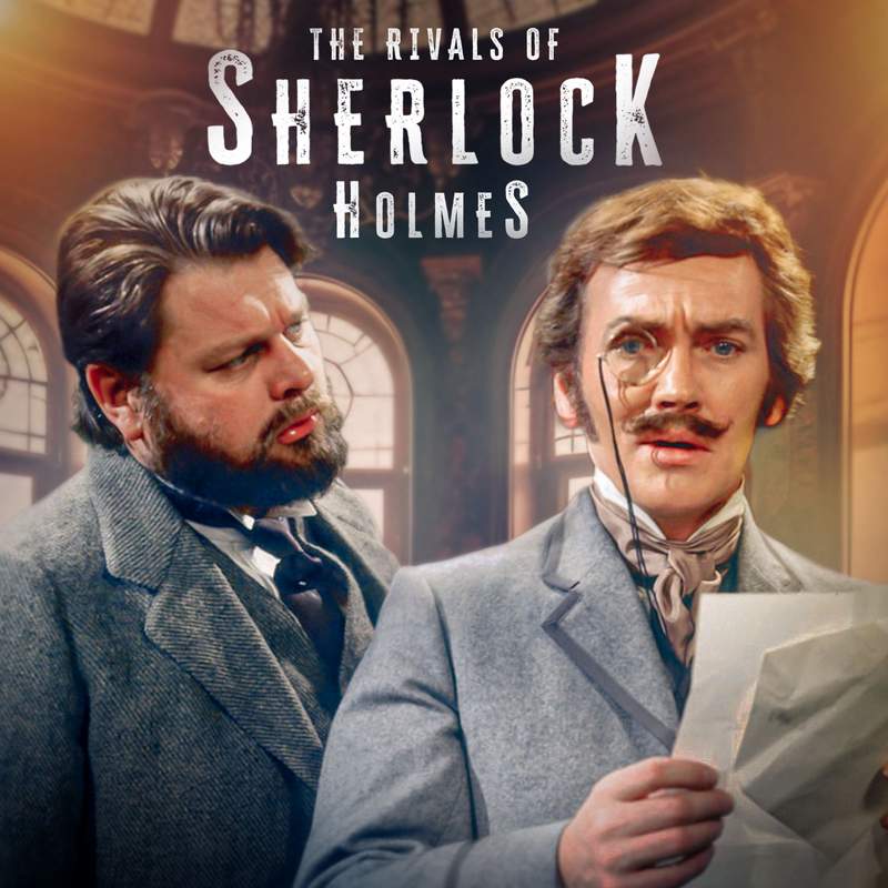 The Rivals of Sherlock Holmes S1 - Drama | BritBox The Rivals of Sherlock Holmes S1 - Drama | BritBox
